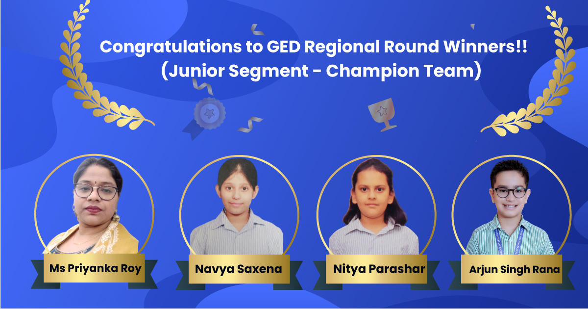 Giis Noida Students Win Regional Round Of Global Excellence Day Competition