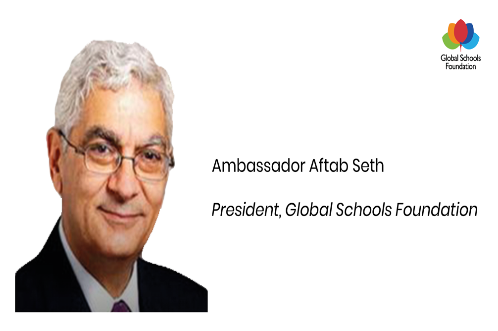 Ambassador Aftab Seth Takes Over As President Of Global Schools Foundation