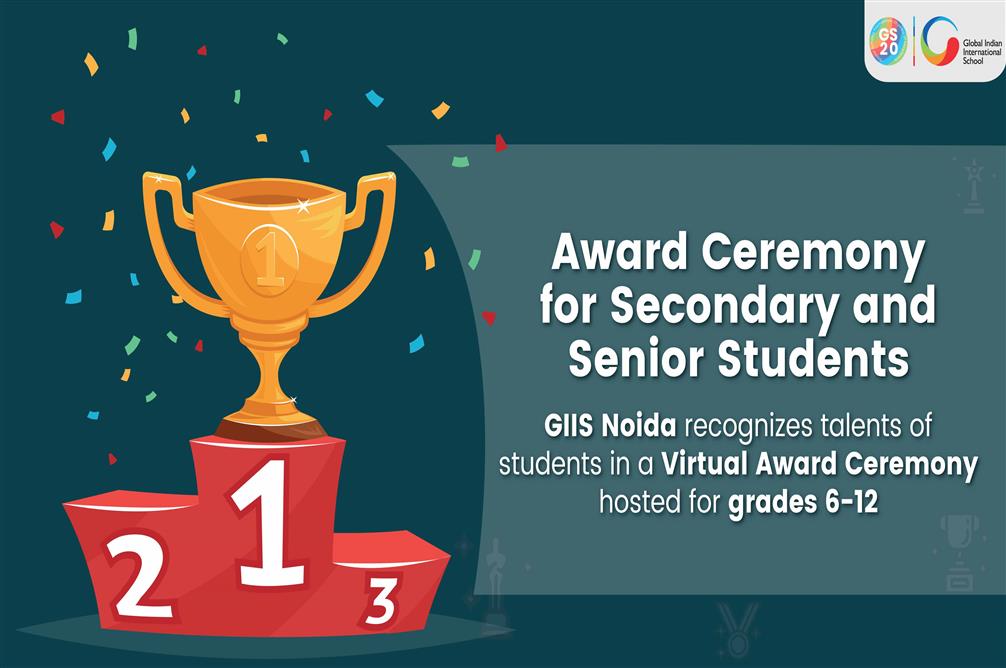 Award Ceremony To Recognise And Reward Talent At Giis Noida